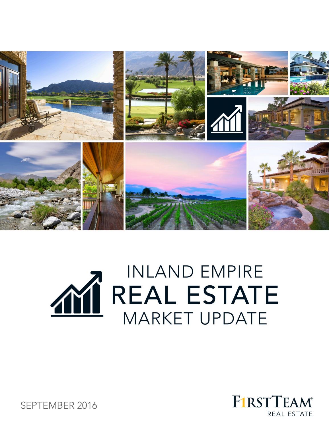 Inland Empire Real Estate Market Update | September 2016 by First Team ...