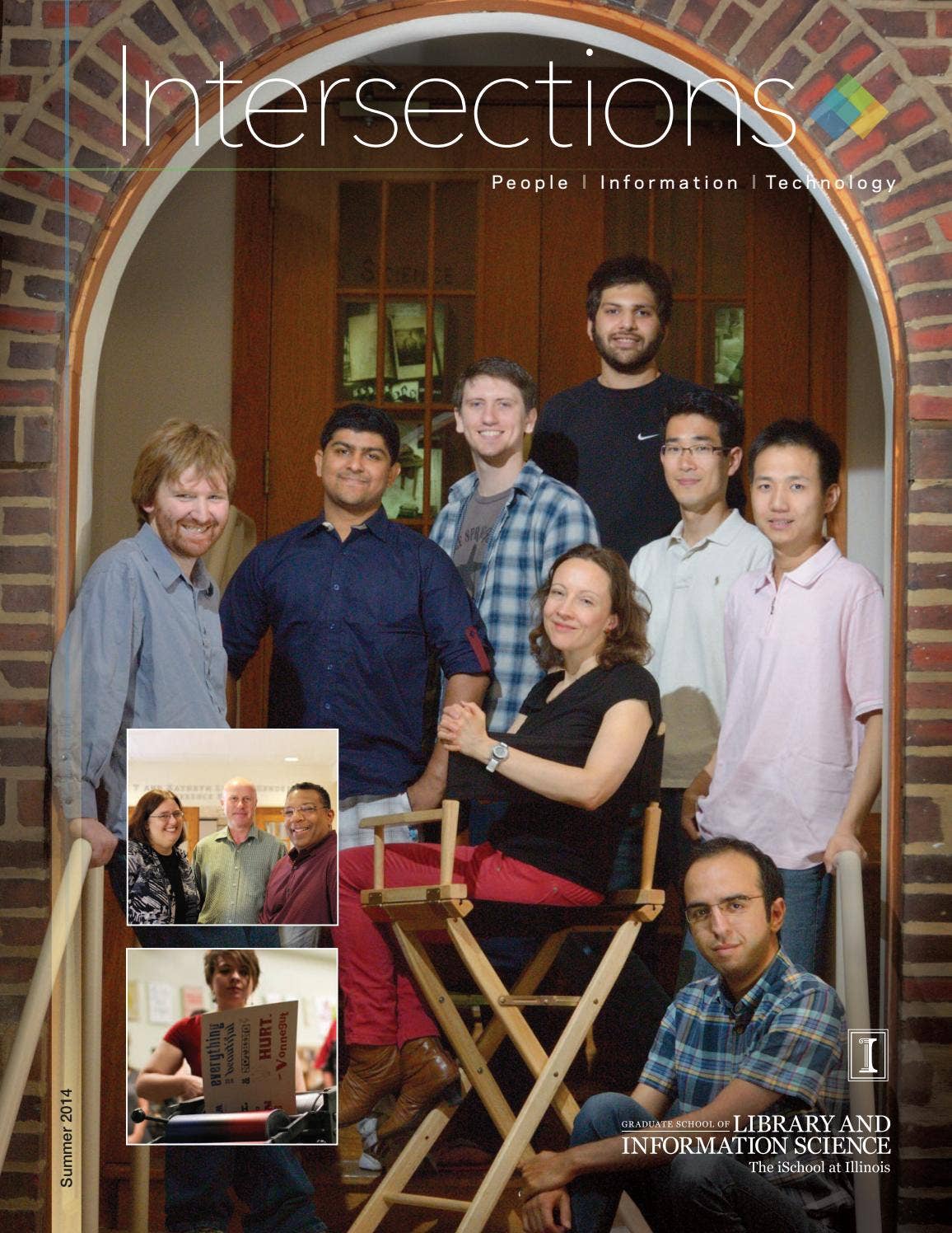 Intersections, Summer 2014 by School of Information Sciences - Issuu