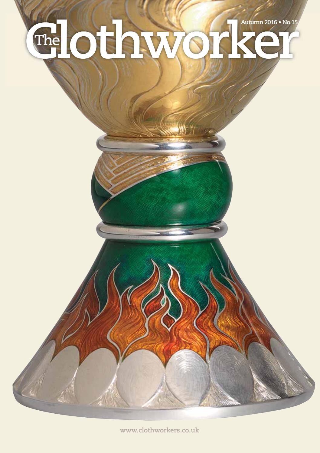 The Clothworker No.15 Autumn 2016 by The Clothworkers' Company - Issuu