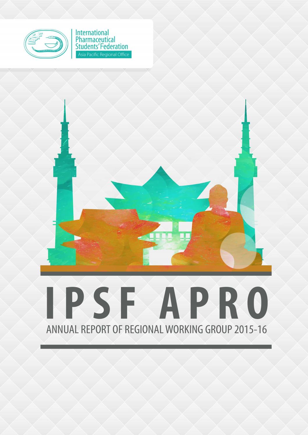 IPSF APRO Annual Report 2015-16 by IPSF Asia Pacific Regional Office - Issuu