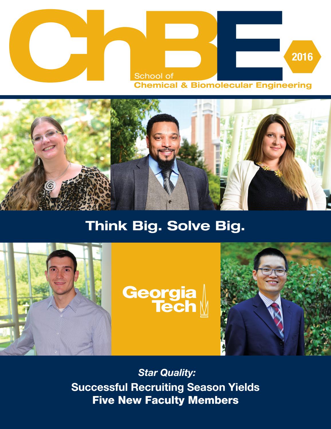 2016 ChBE Magazine by School of Chemical & Biomolecular Engineering at ...