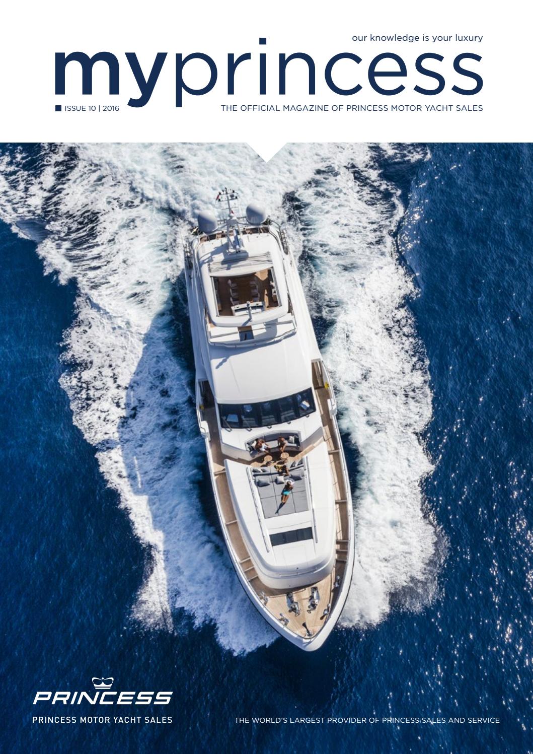 My Princess Issue 10/2015 by Princess Motor Yacht Sales - Issuu