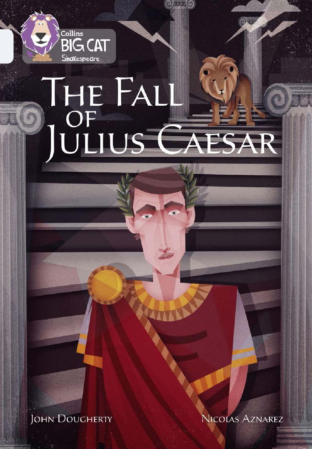 The Fall of Julius Caesar by Collins - Issuu