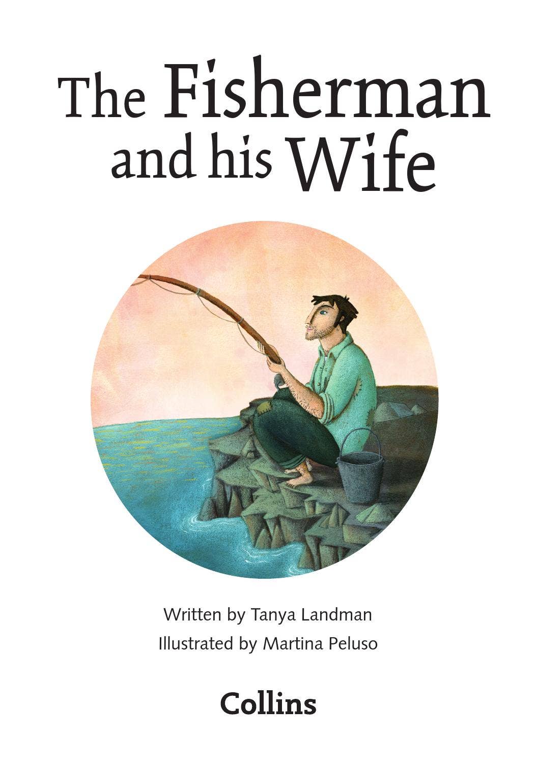 The Fisherman and His Wife by Collins - Issuu
