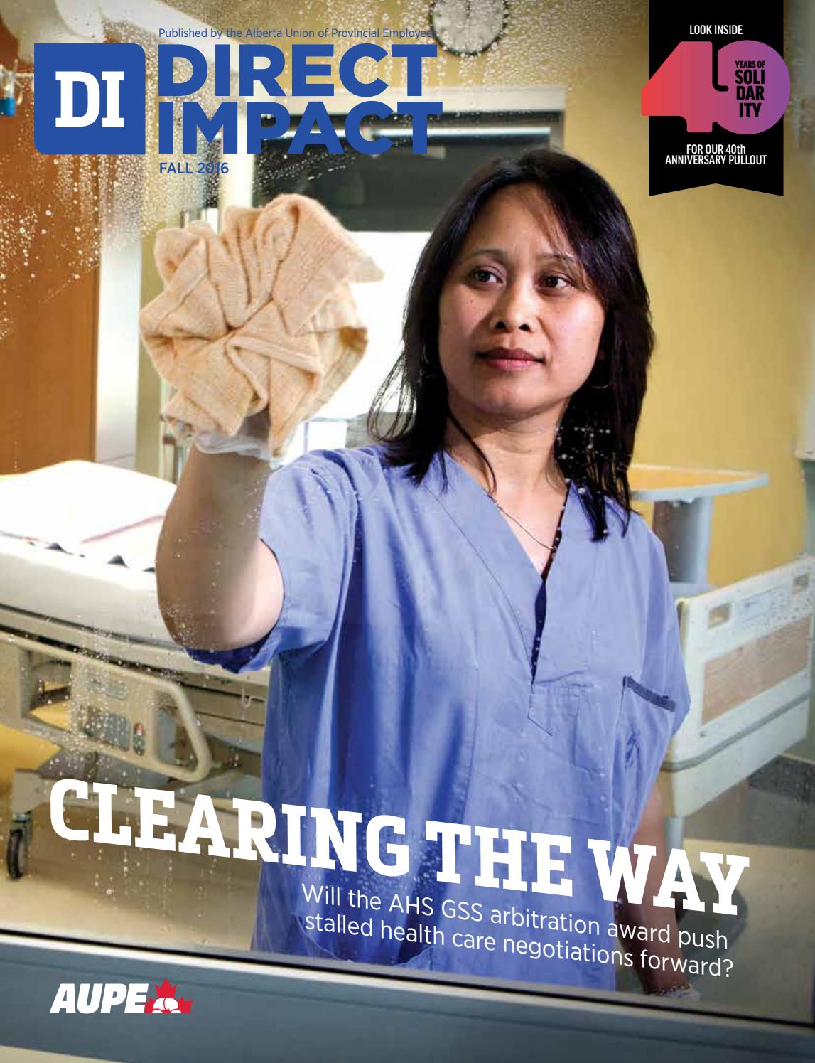 Direct Impact Fall 2016 by Alberta Union of Provincial Employees - Issuu