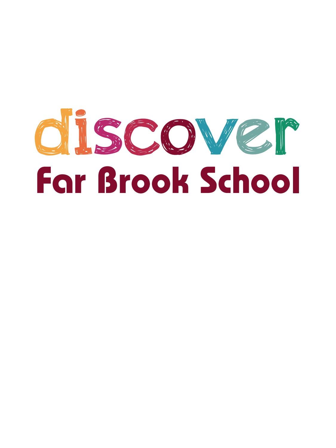 Far Brook Admissions Packet 2016-17 by Far Brook School - Issuu