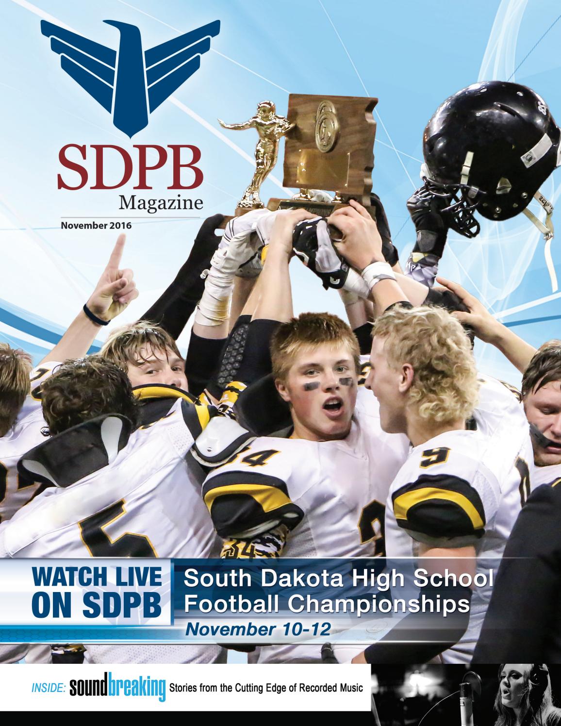 SDPB November 2016 Magazine by South Dakota Public Broadcasting - Issuu