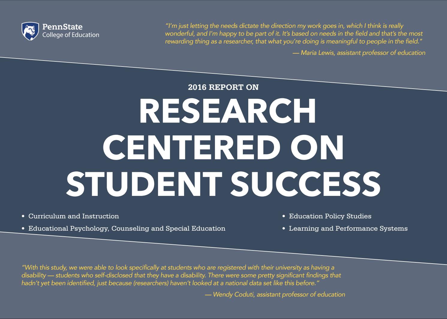 2016 Report on Research Centered on Student Success by Penn State ...