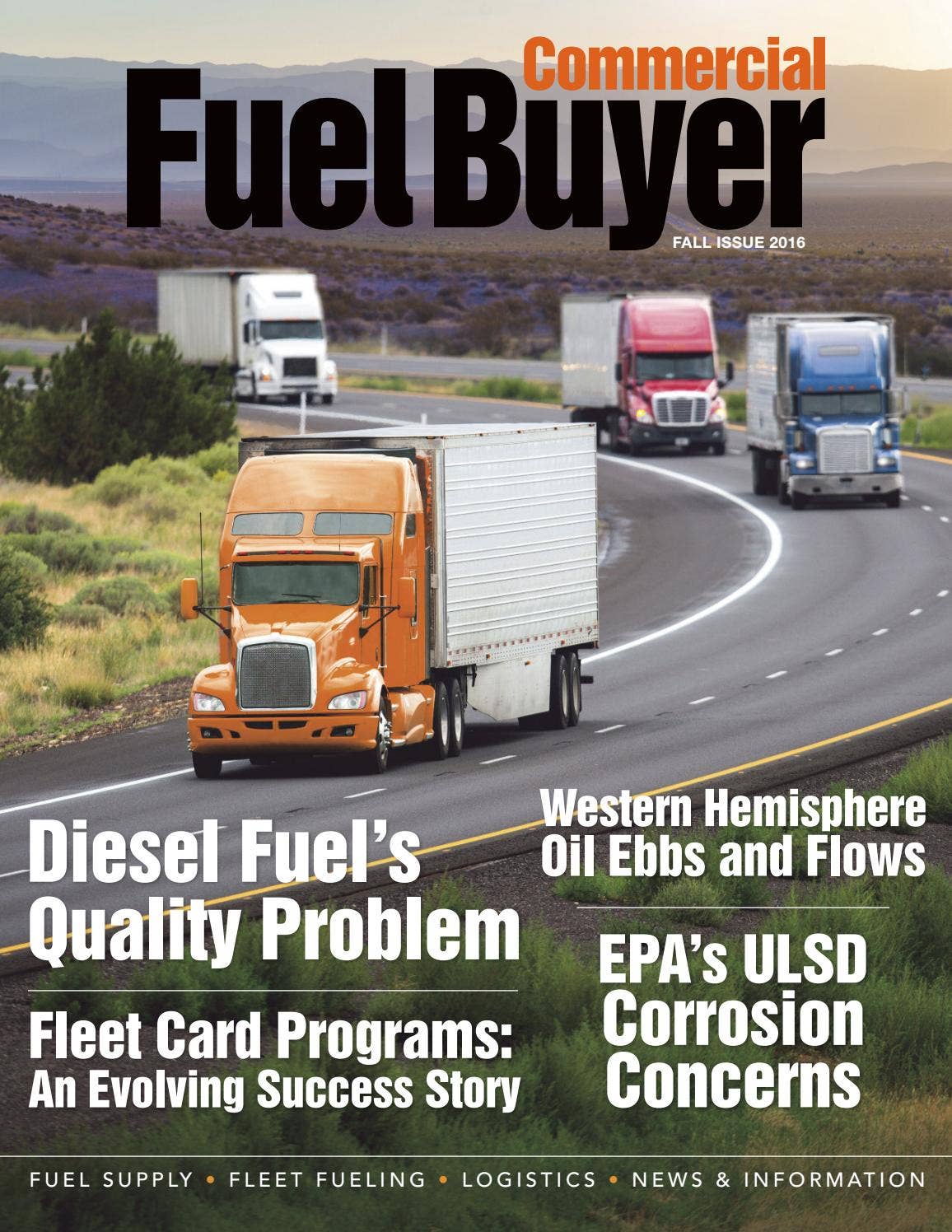 Commercial Fuel Buyer Fall 2016 by Fuels Market News - Issuu