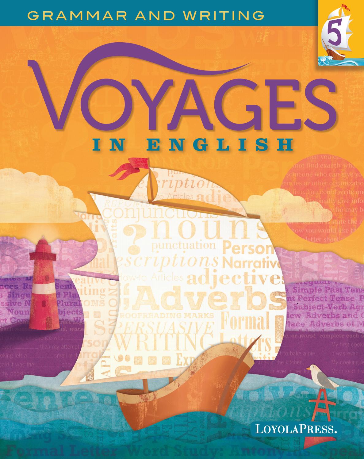 Voyages In English 2018 Student Edition Grade 5 By Loyola Press Issuu Voyages In English 2018 Student Edition Grade 5 By Loyola Press Issuu