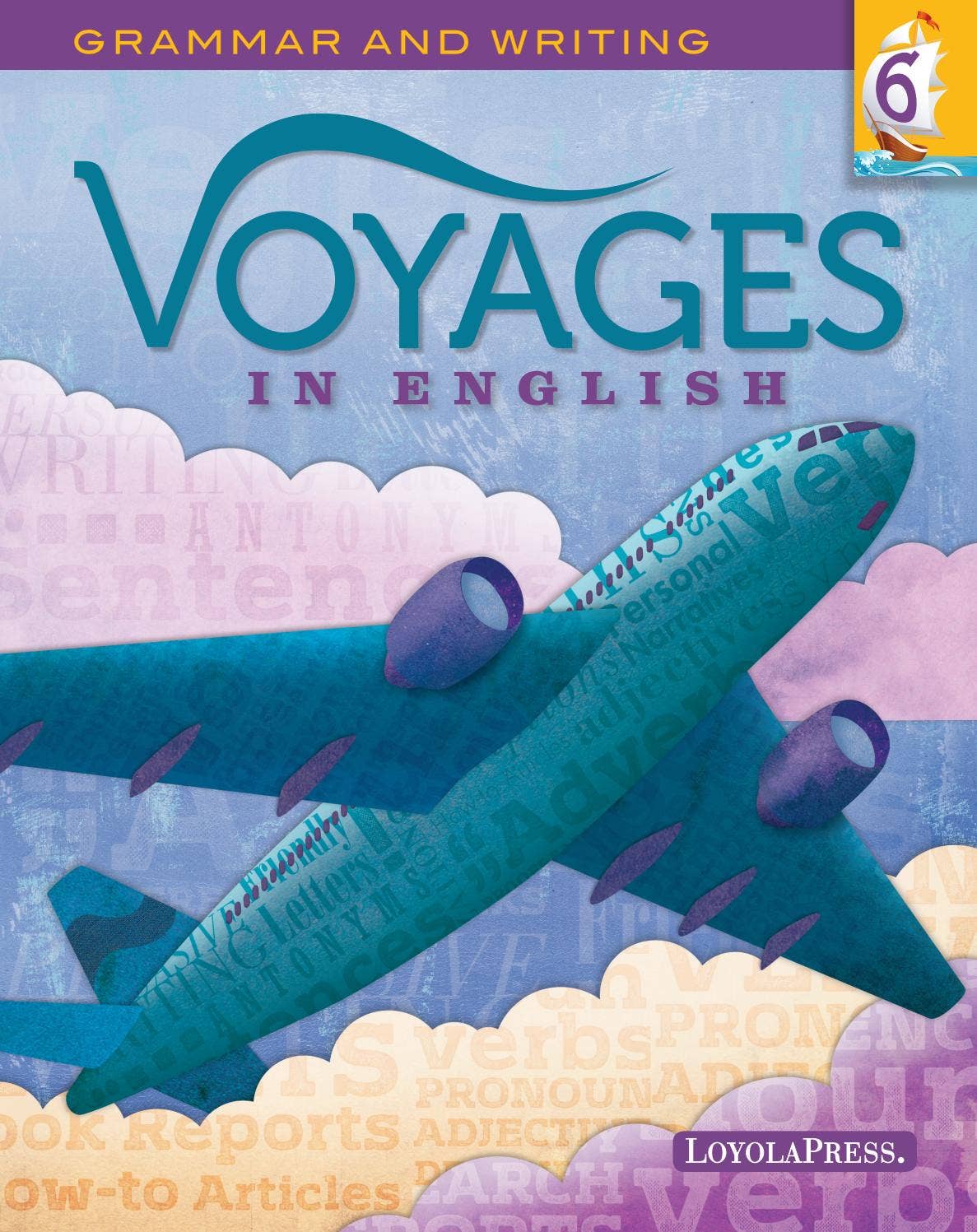 Voyages in English 2018, Student Edition, Grade 6 by Loyola Press - Issuu