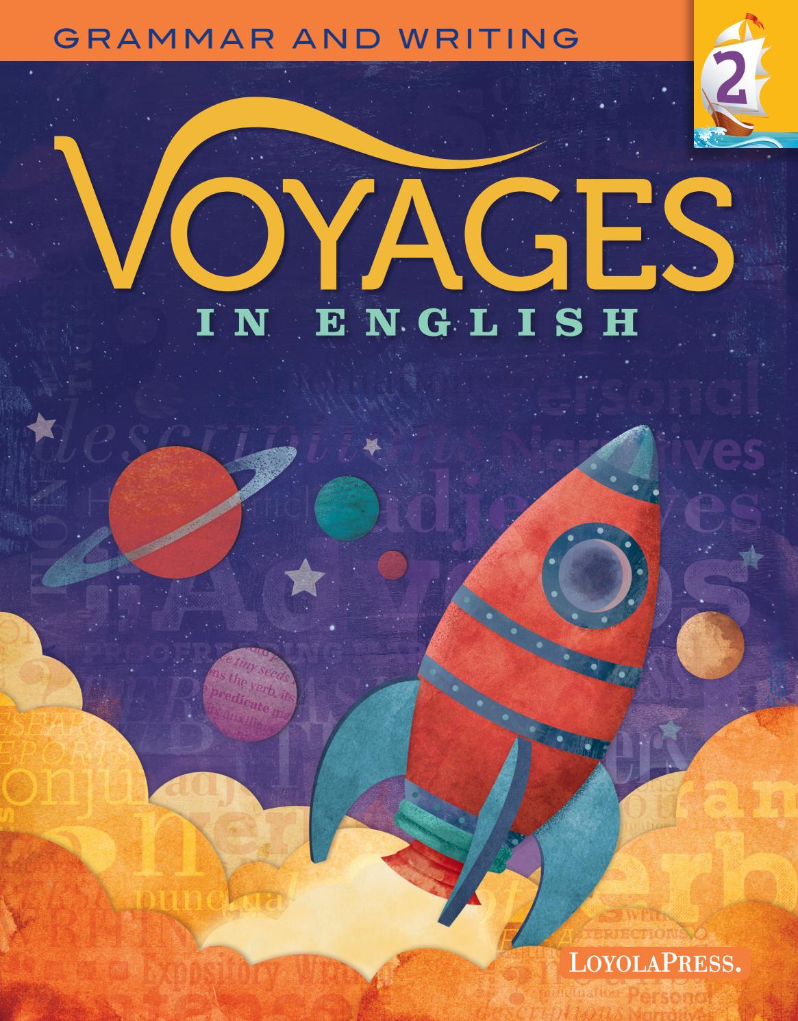Voyages In English 2018 Student Edition Grade 2 By Loyola Press Issuu Voyages In English 2018 Student Edition Grade 2 By Loyola Press Issuu