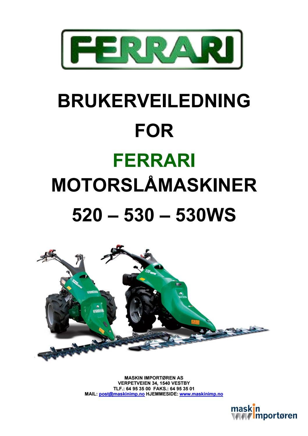 Brukerveiledning ferrari 520 530 motorslåmaskiner by Maskin Importøren ...