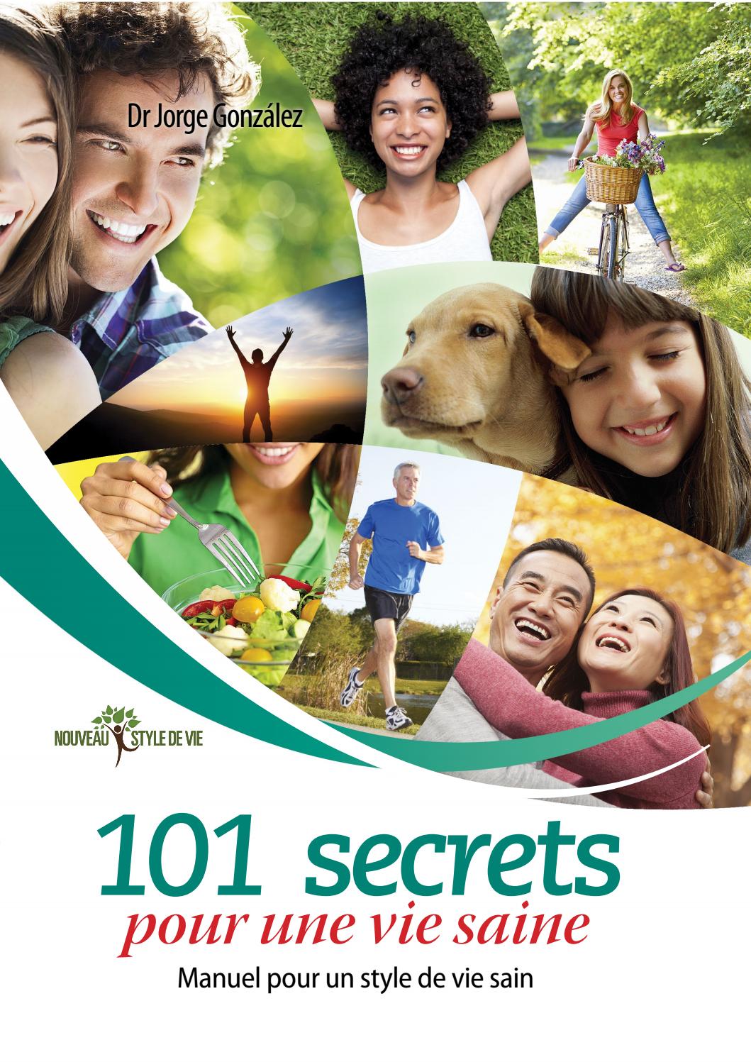 101 secrets pour une vie saine by Safeliz - Issuu