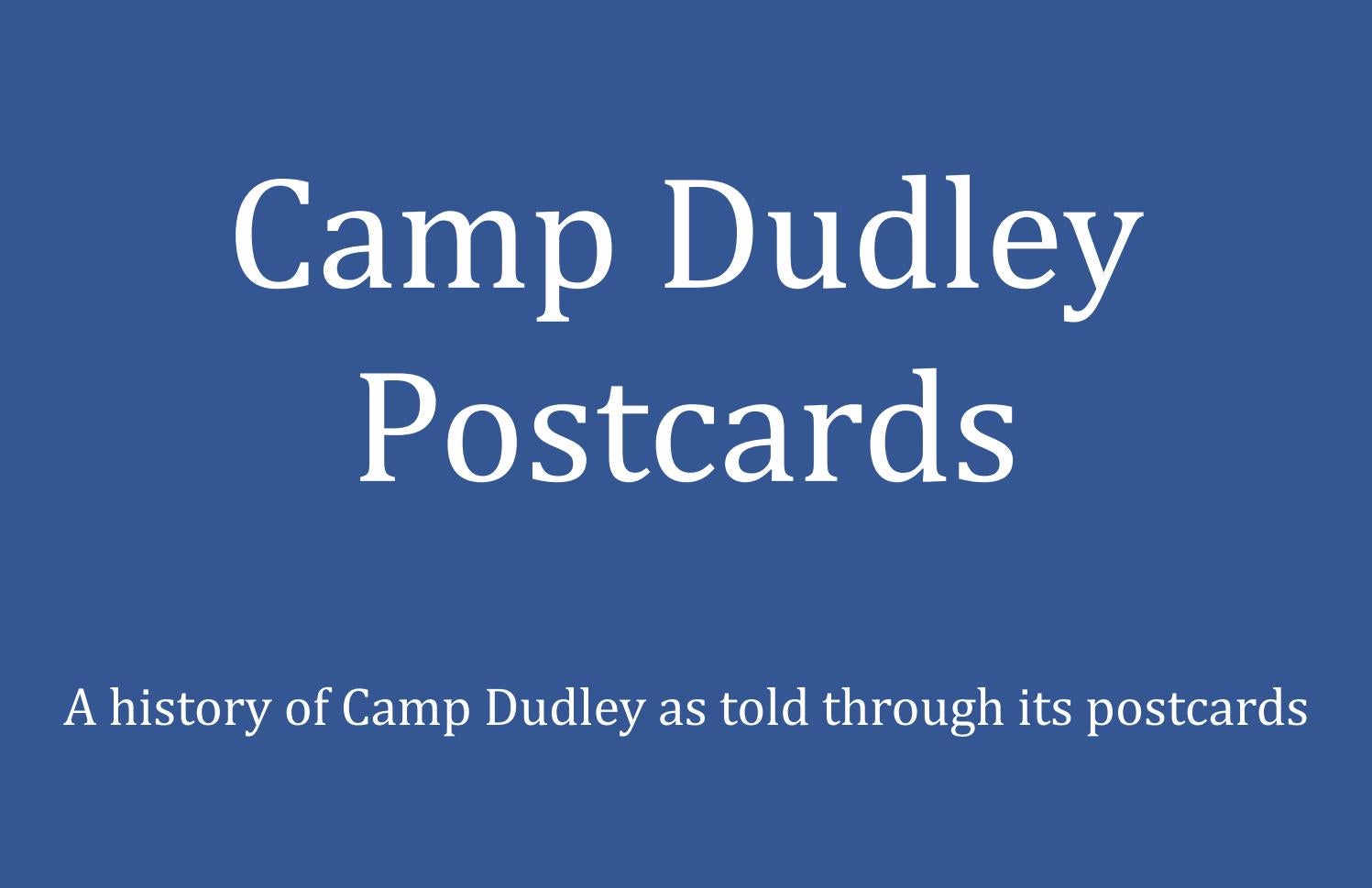 Camp Dudley Postcards by Camp Dudley - Issuu