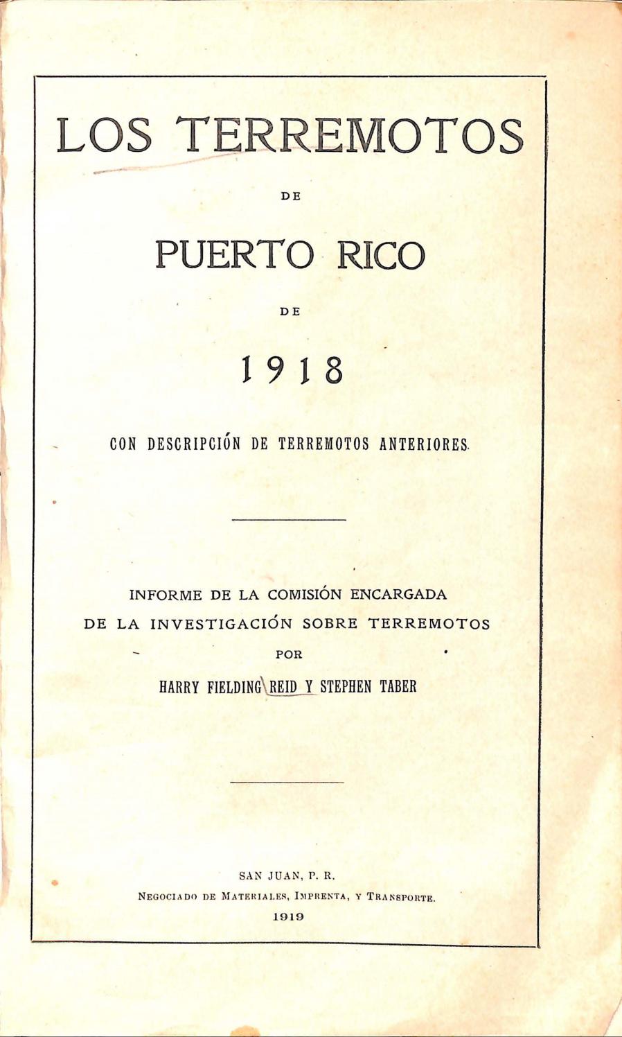 Los terremotos de Puerto Rico de 1918 con descripción de terremotos ...