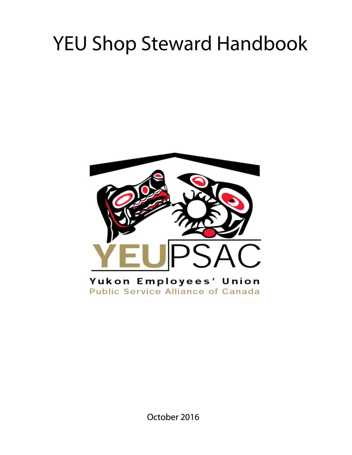Yukon Employees' Union Shop Steward HANDBOOK by YEU/PSAC - Issuu