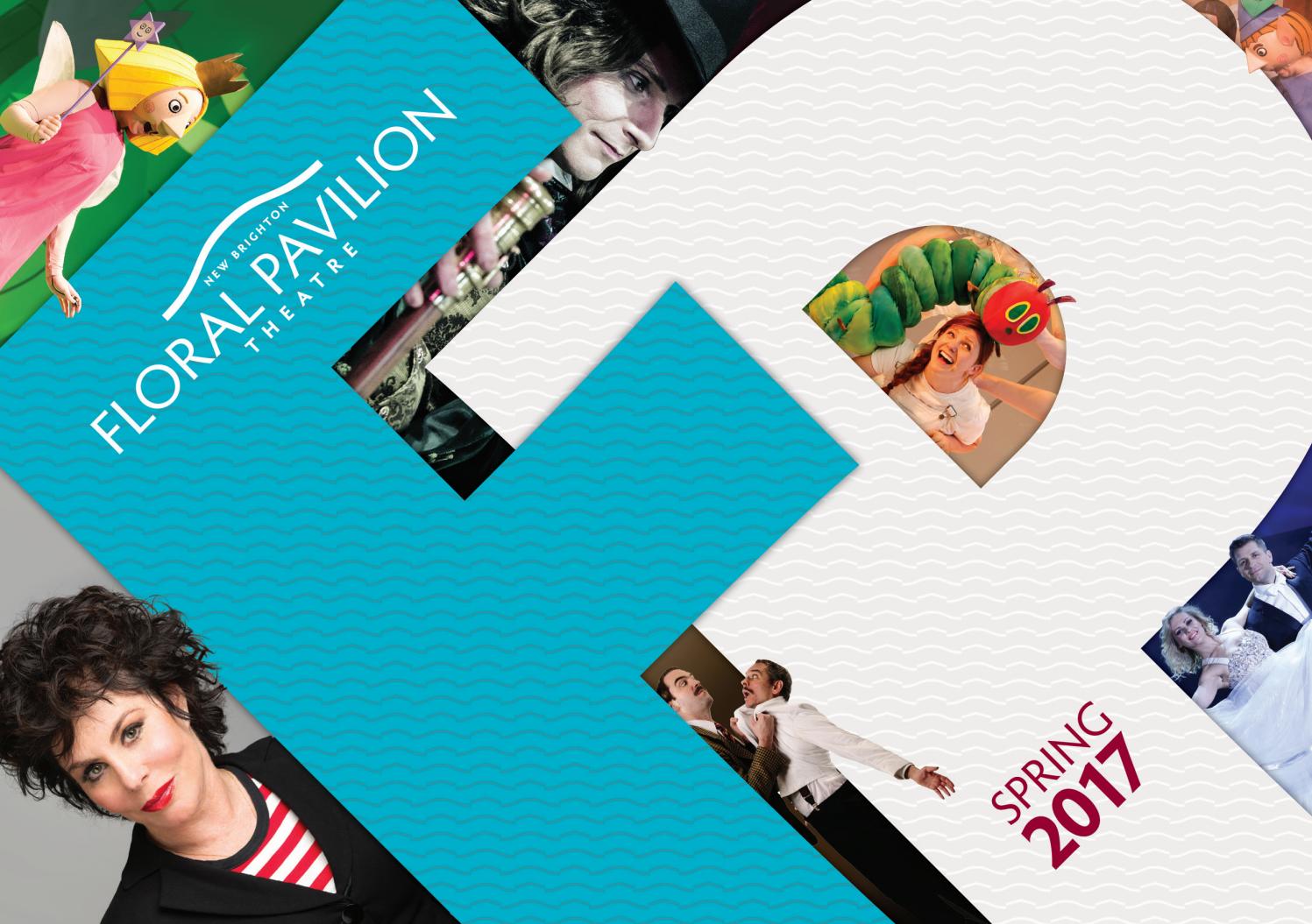 Floral Pavilion Season Guide Spring 2017 by Floral Pavilion Theatre ...