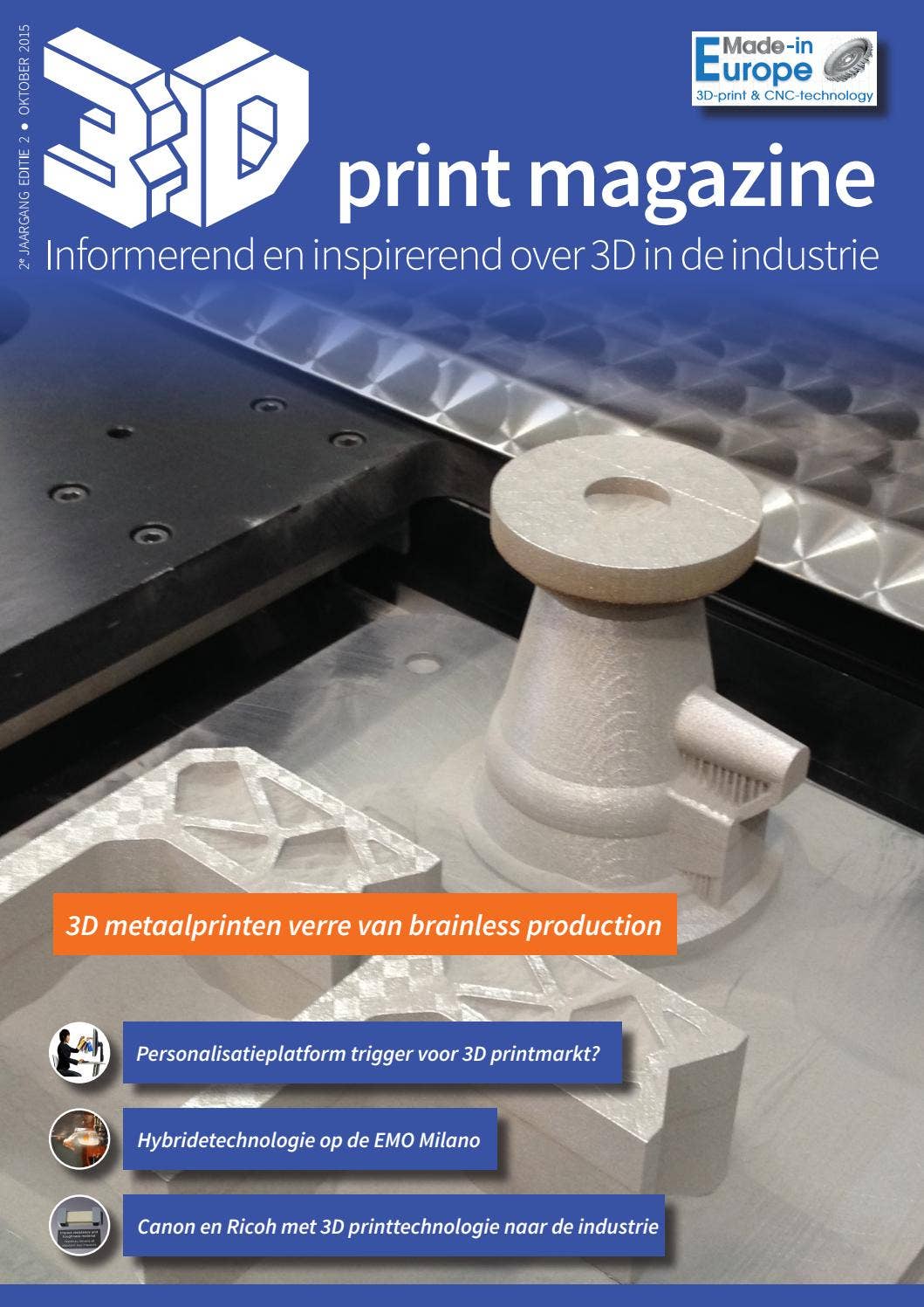 3D print magazine oktober 2015 by 54U Media BV - Issuu