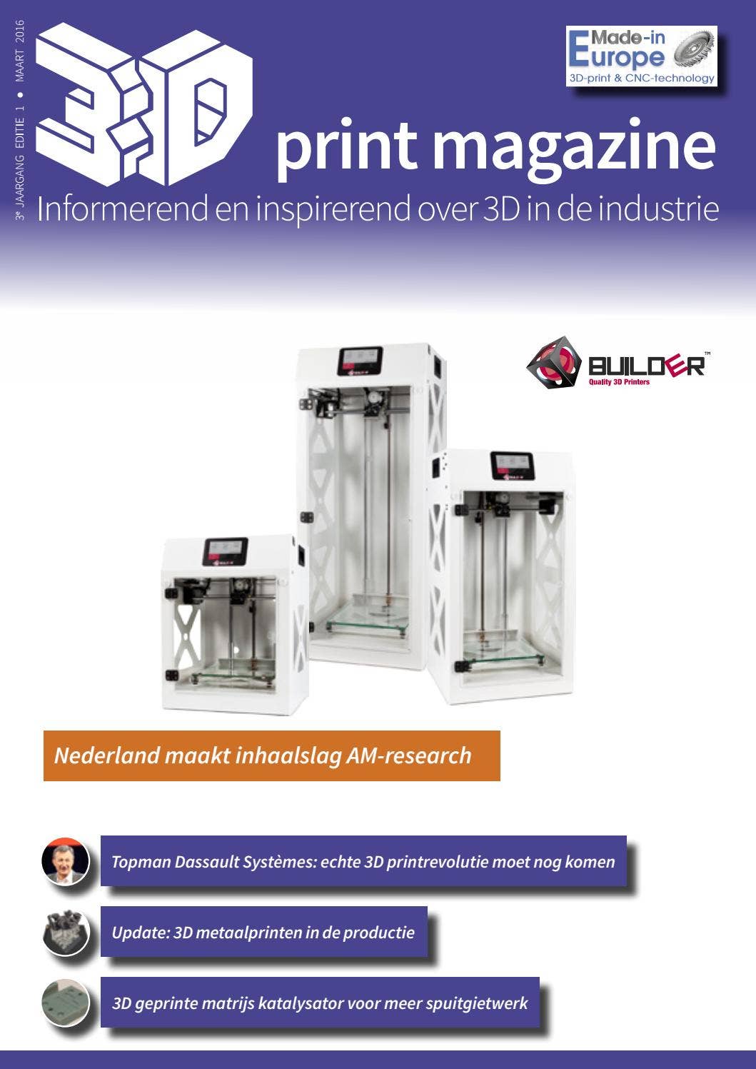 3D print magazine februari 2016 by 54U Media BV - Issuu