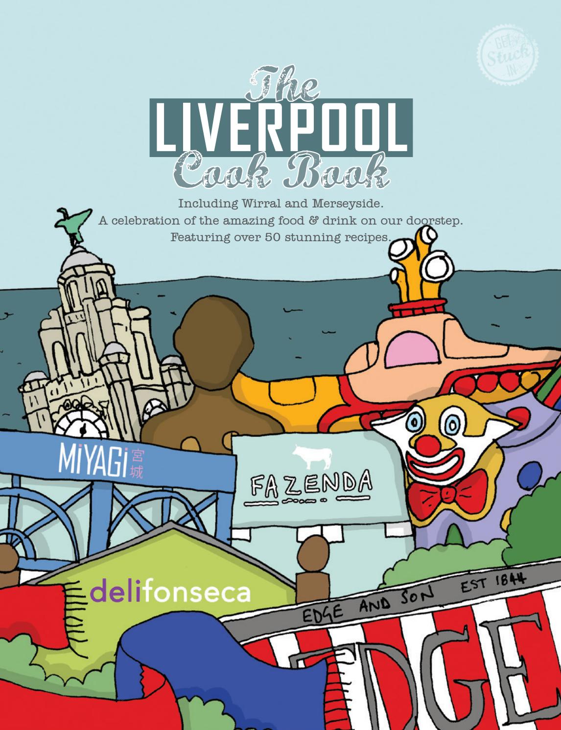 The Liverpool Cook Book *Sample* by Meze Publishing - Issuu