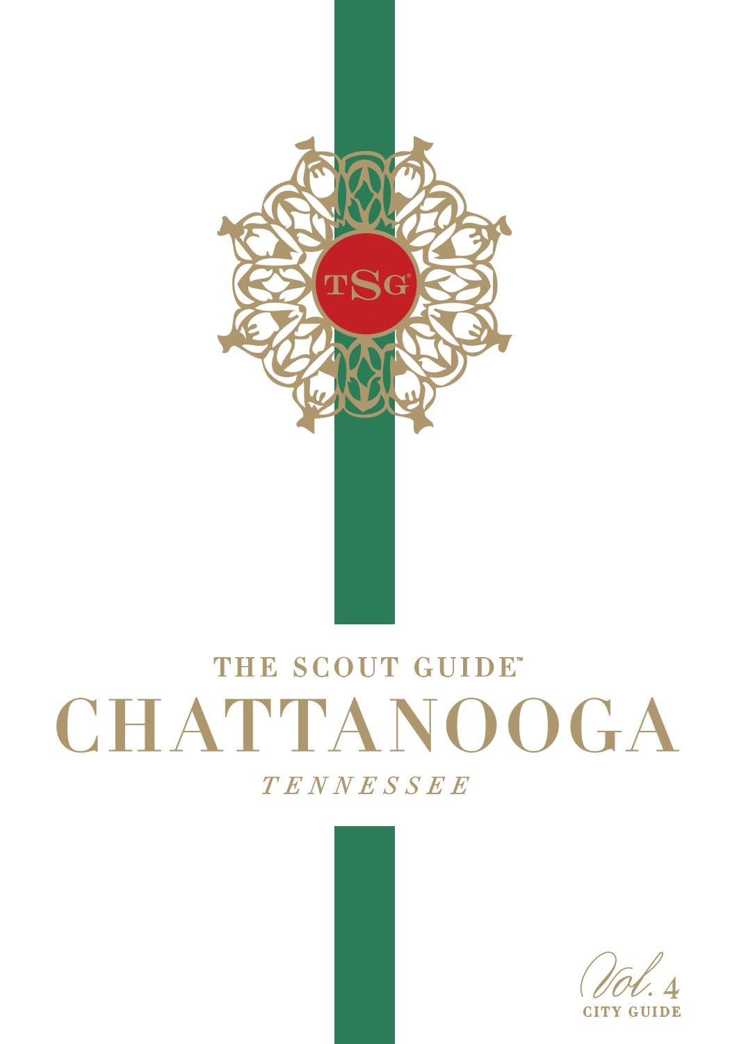 The Scout Guide Chattanooga, Volume 4 by THE SCOUT GUIDE - Issuu