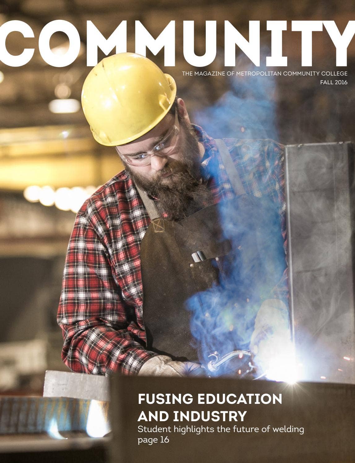 Community Fall 2016 by Metropolitan Community College - Issuu