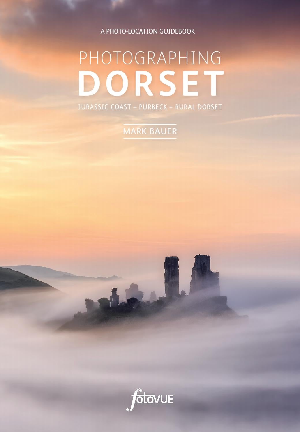 Photographing Dorset by Mark Bauer by Michael Ryan - Issuu
