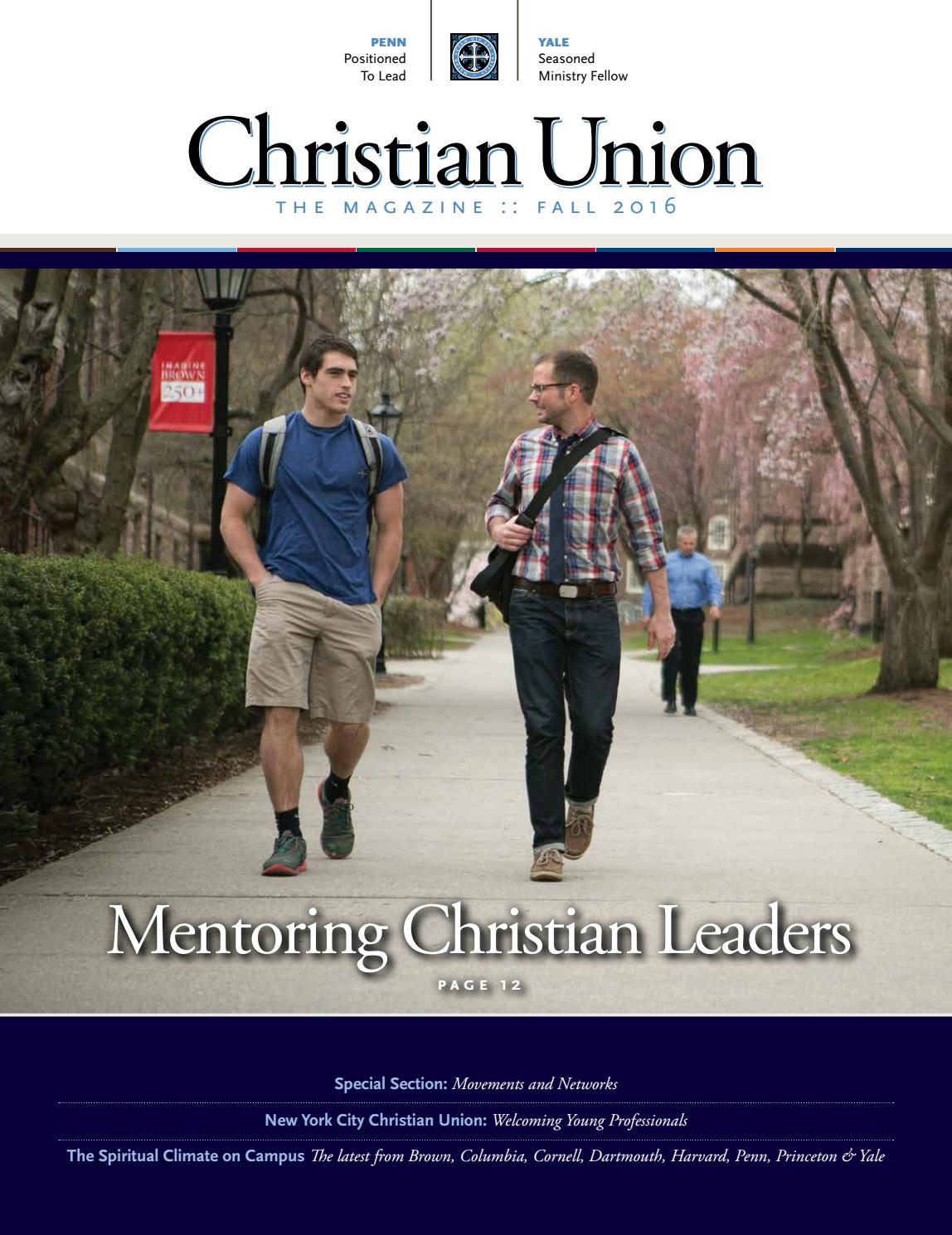Fall 2016 Christian Union The Magazine by Christian Union - Issuu