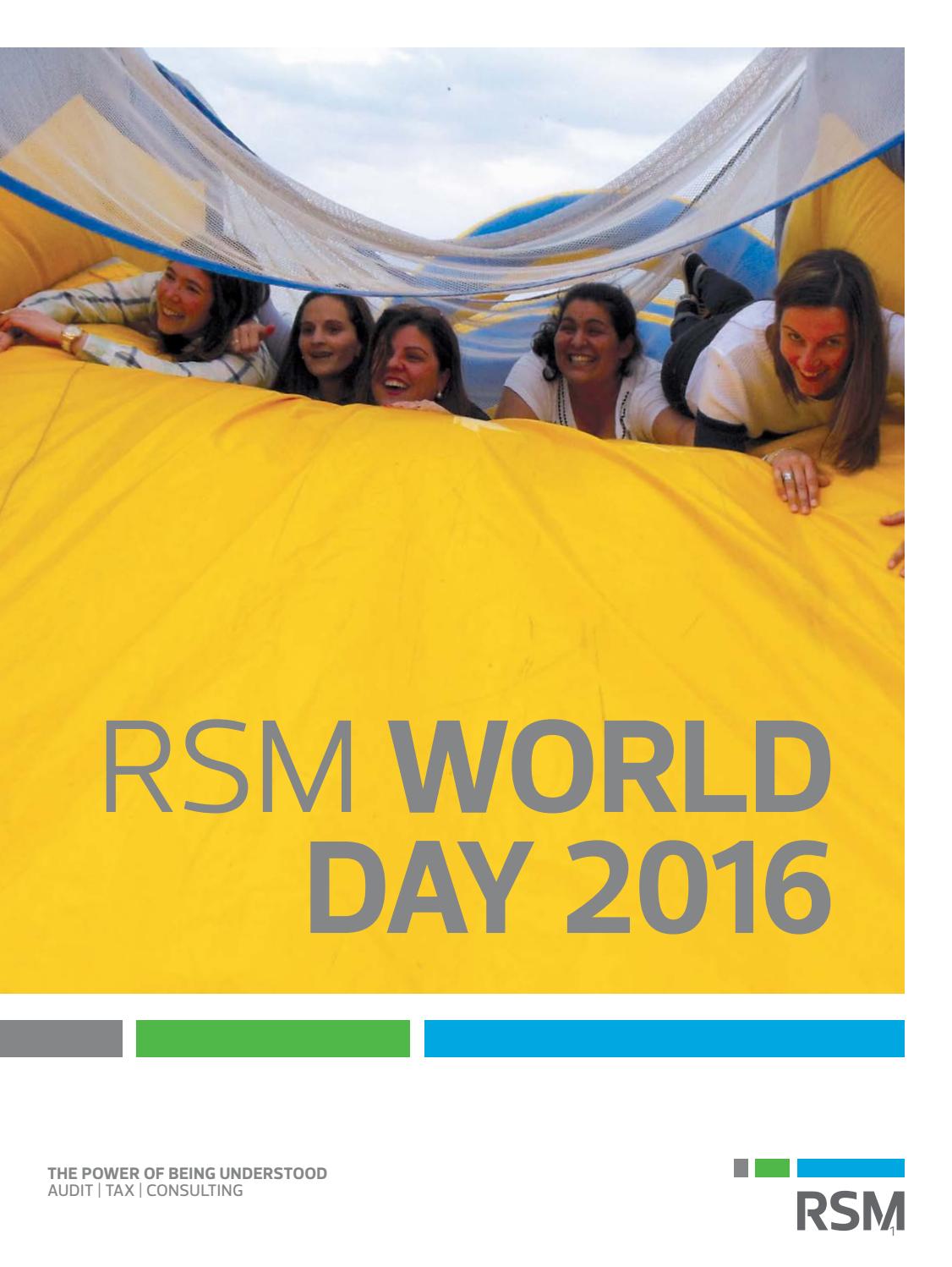 RSM World Day 2016 Magazine by RSM Global - Issuu