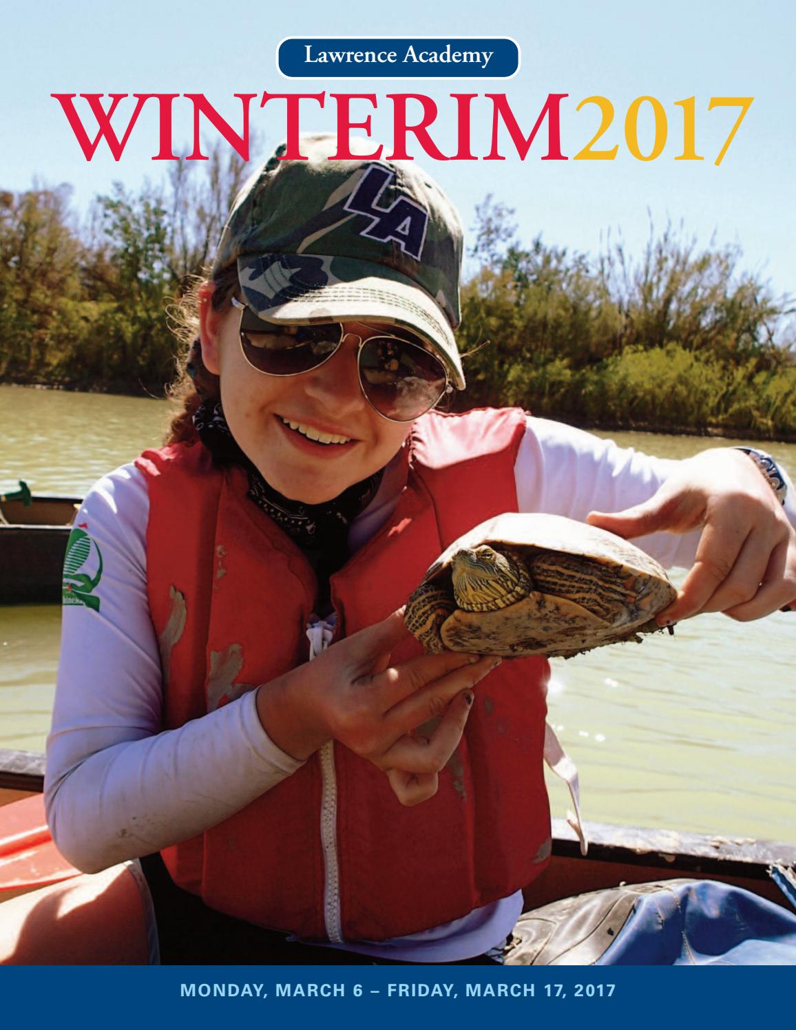 Winterim Program 2017 by Lawrence Academy - Issuu