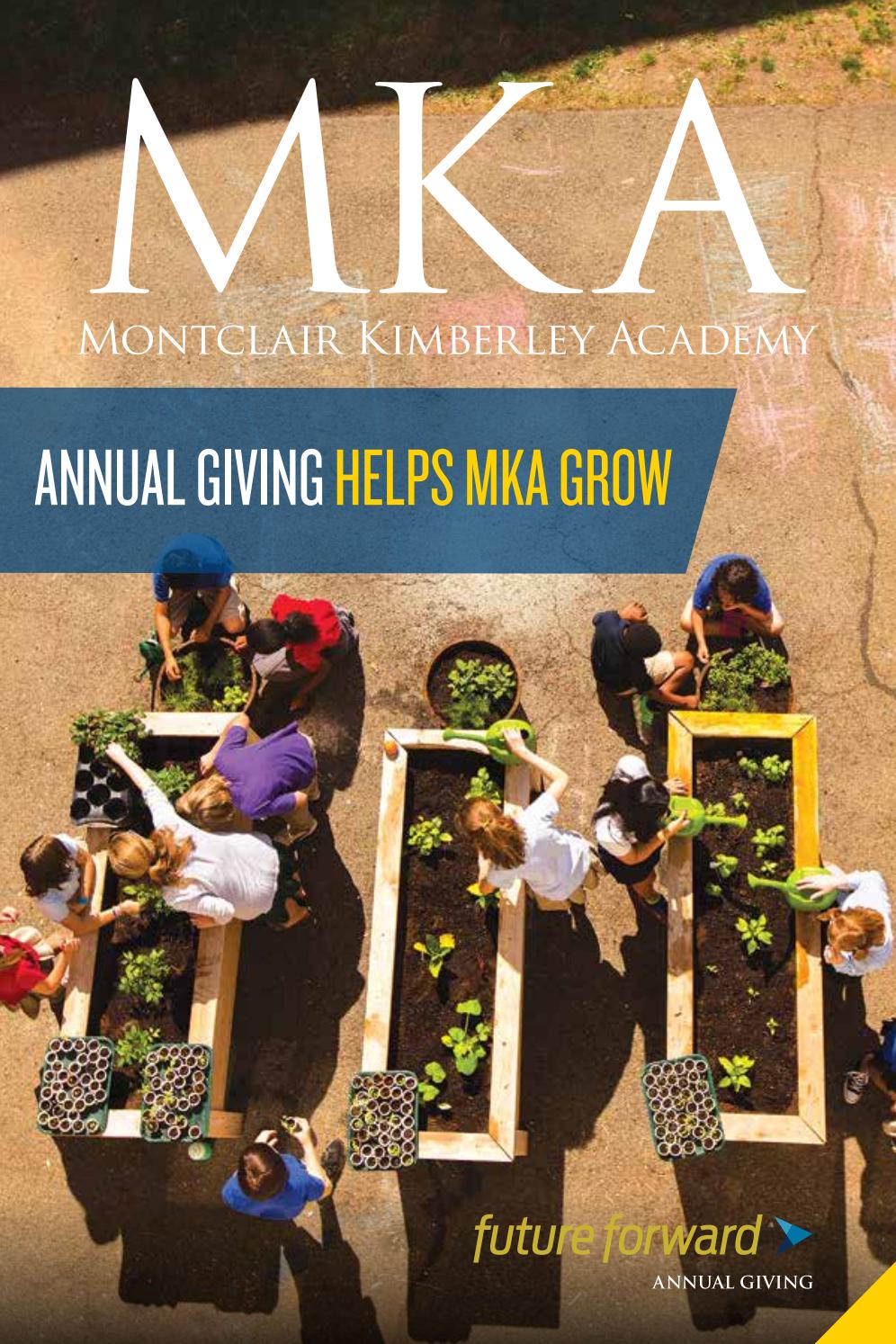 MKA Annual Giving Brochure by Montclair Kimberley Academy - Issuu