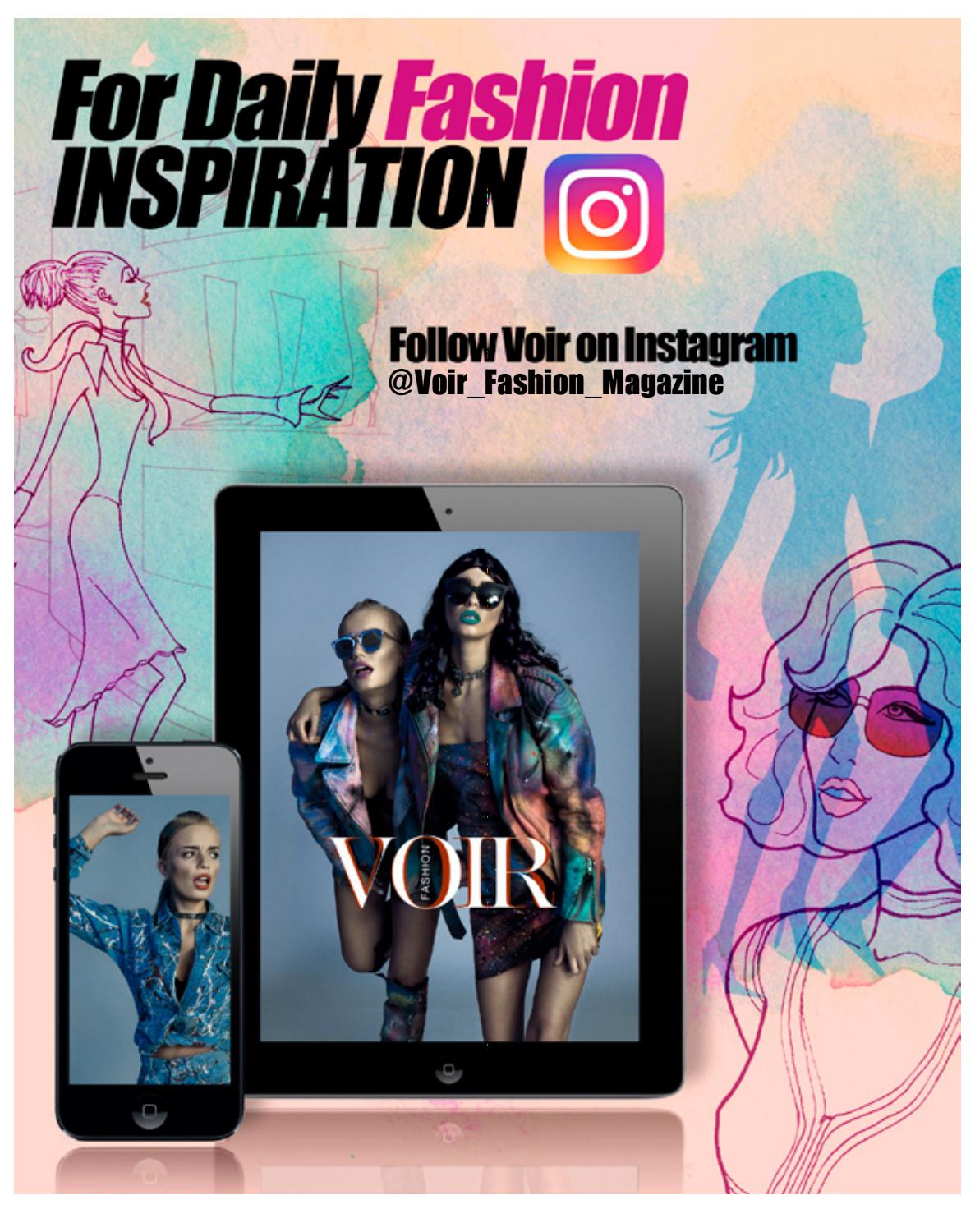 Voir Fashion Magazine on Instagram by Voir Fashion Magazine - Issuu