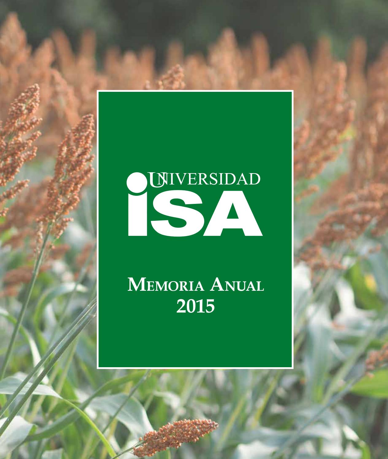 Universidad ISA - Memoria Anual 2015 by Juan Carlos Fondeur - Issuu