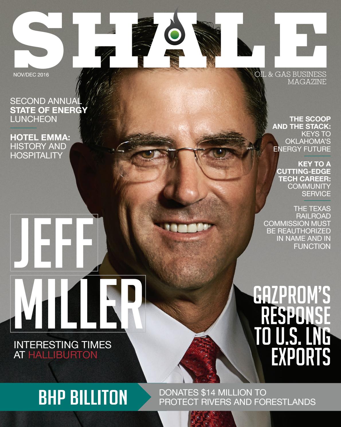 SHALE Oil & Gas Business Magazine Nov/Dec 2016 by SHALE Oil & Gas ...