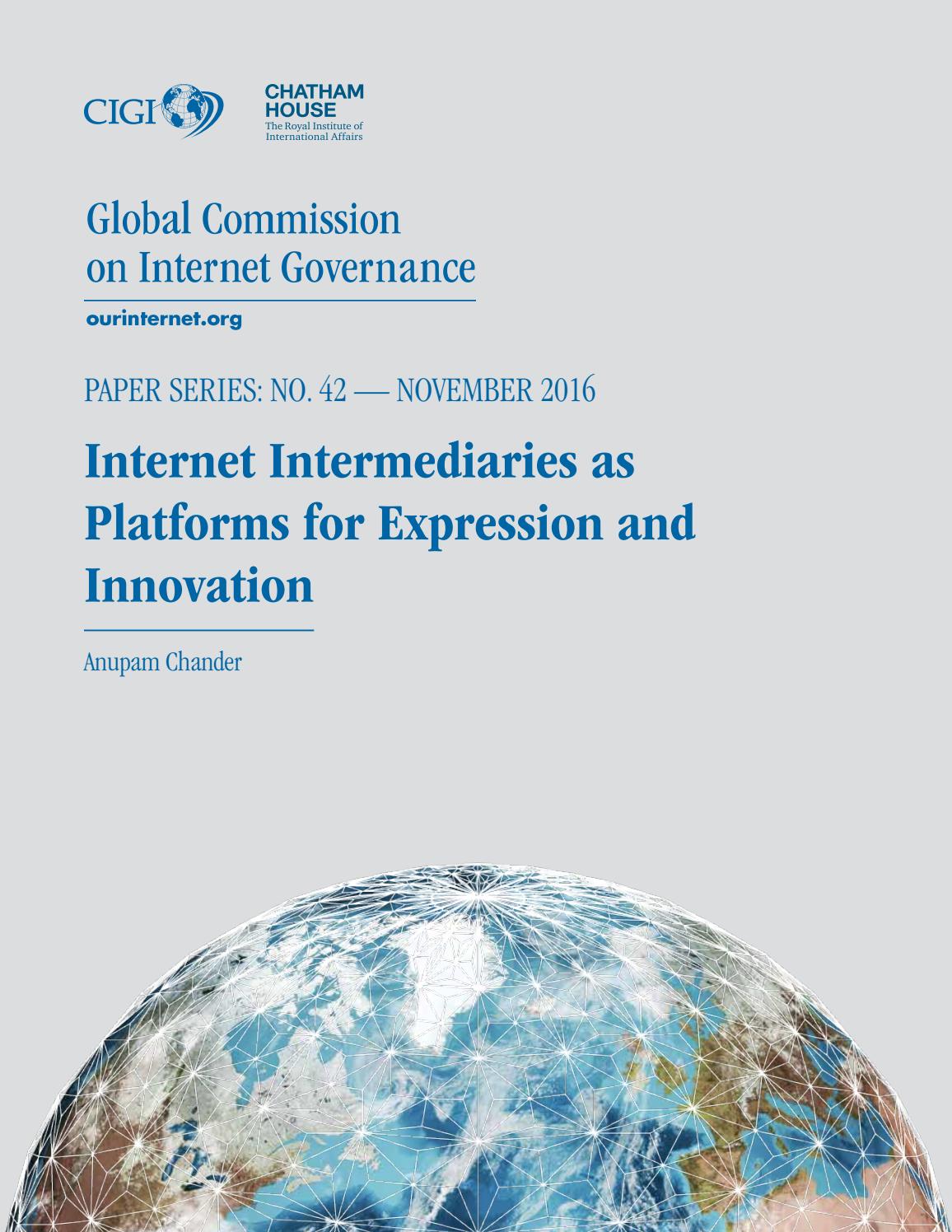 Internet Intermediaries as Platforms for Expression and Innovation by ...