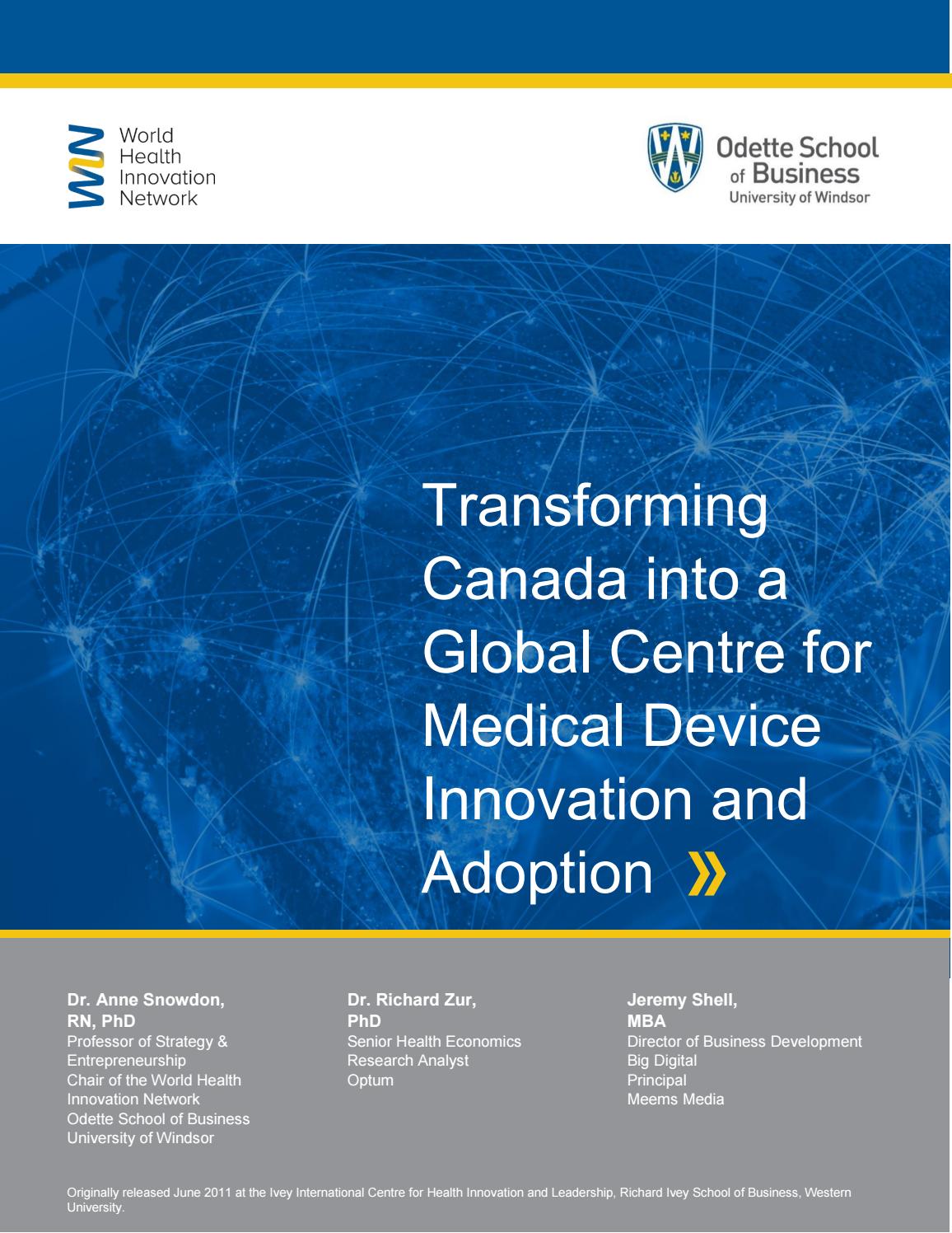 Transforming Canada into a Global Centre for Medical Device Innovation ...