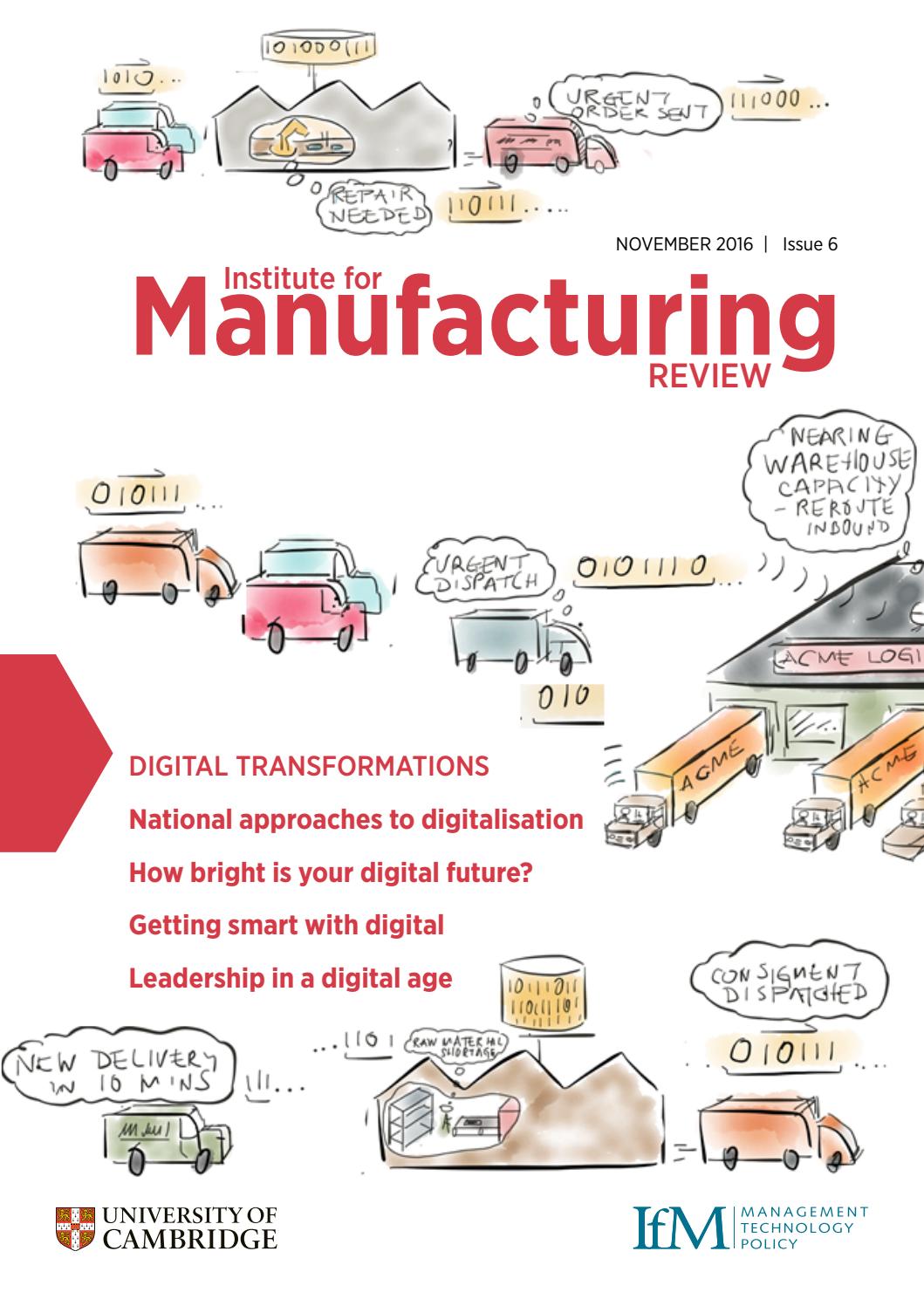 IfM Review Issue 6 by Institute for Manufacturing (IfM) - Issuu