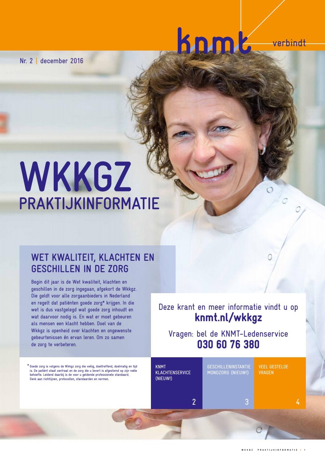 Wkkgz-praktijkinformatie: omgaan met klachten by KNMT - Issuu