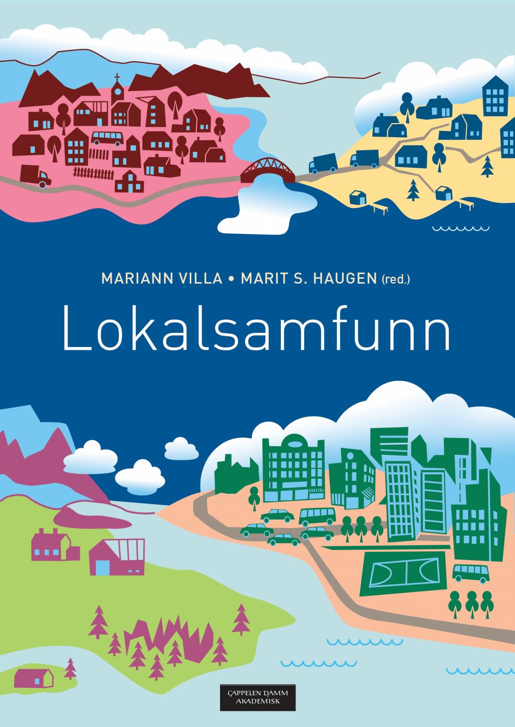 Lokalsamfunn av Mariann Villa og Marit S. Haugen (red.): Utdrag by ...