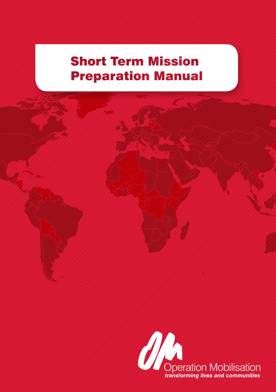 Short Term Mission Preparation Manual by Operation Mobilisation - Issuu