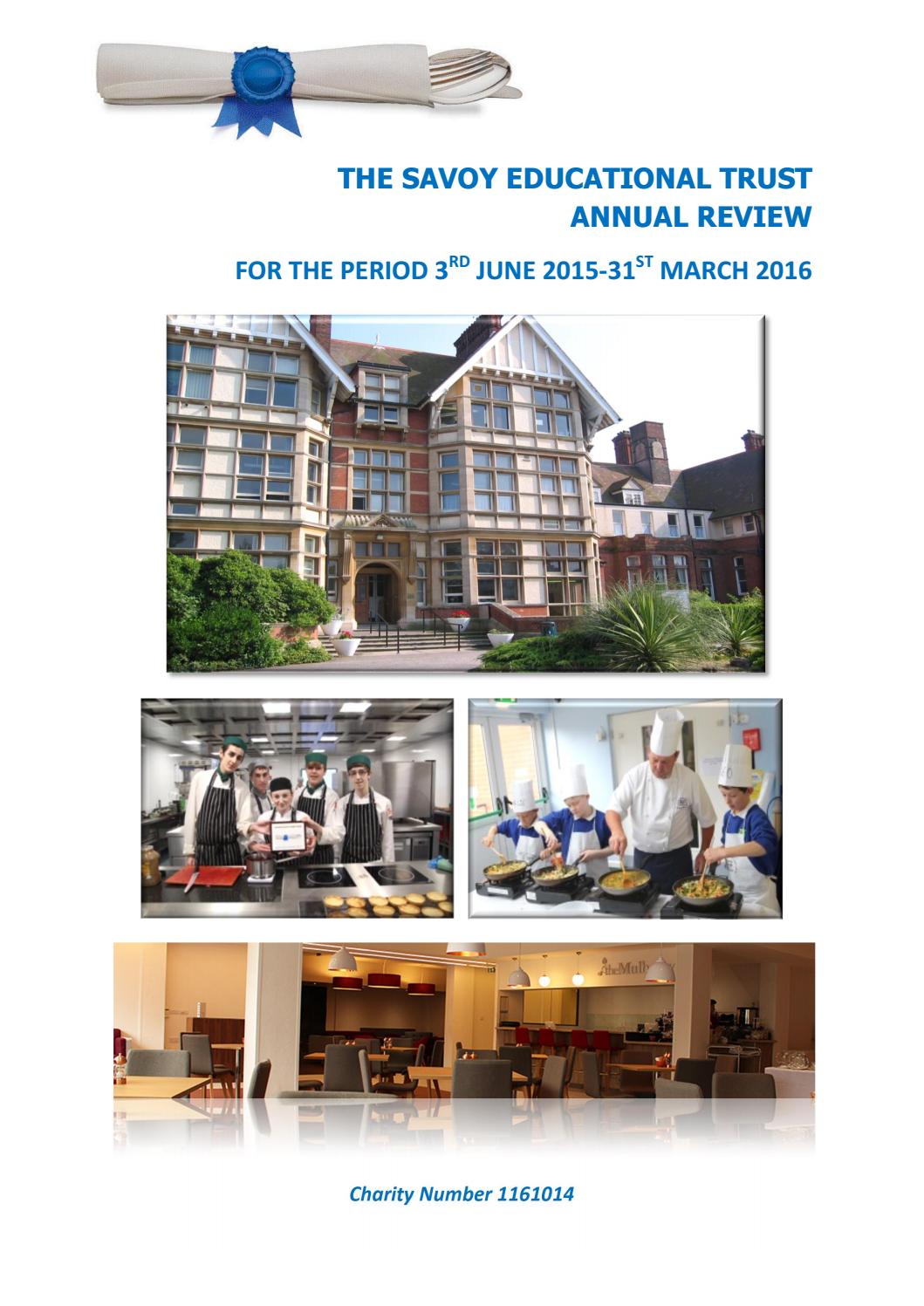 The Savoy Educational Trust Annual Review 2016 by Leisure Media - Issuu