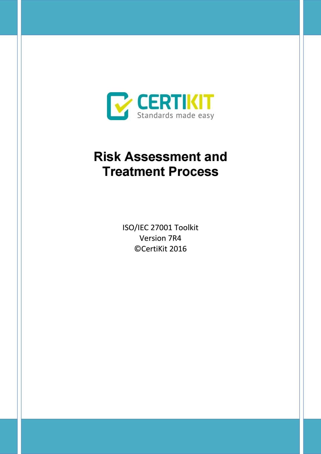 Isms doc 06 2 risk assessment and treatment process by CertiKit Limited ...