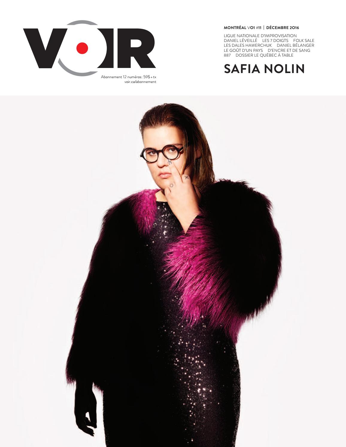 Magazine Voir Montréal V01 #11 | Décembre 2016 by Mishmash Média - Issuu