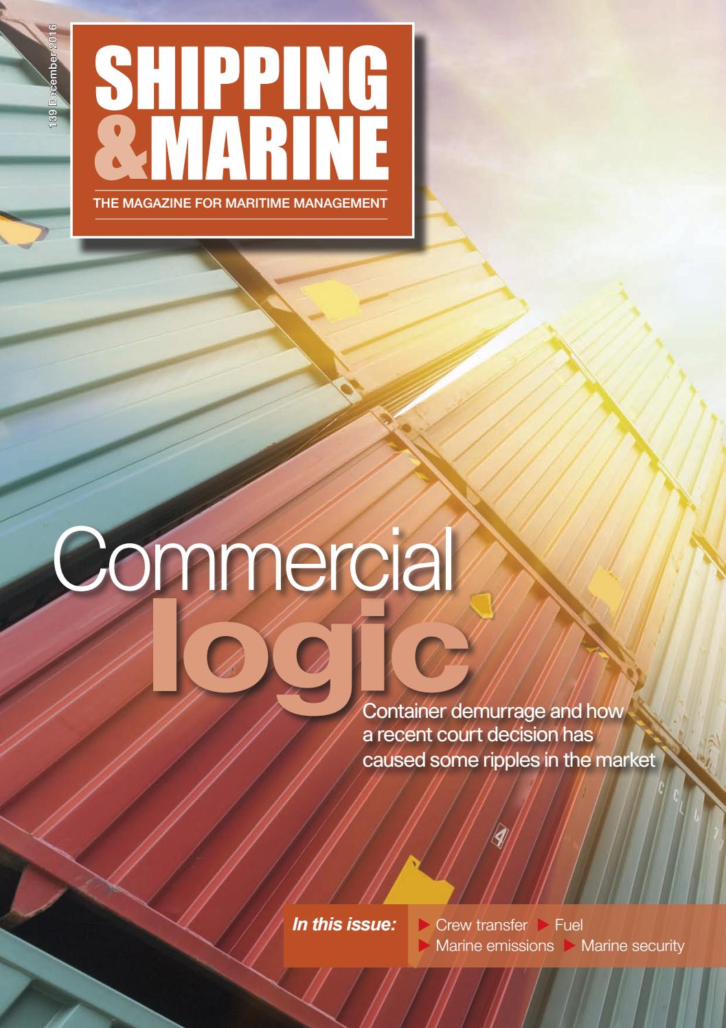 Shipping & Marine Issue 139 December 2016 by Finelight Media Group - Issuu