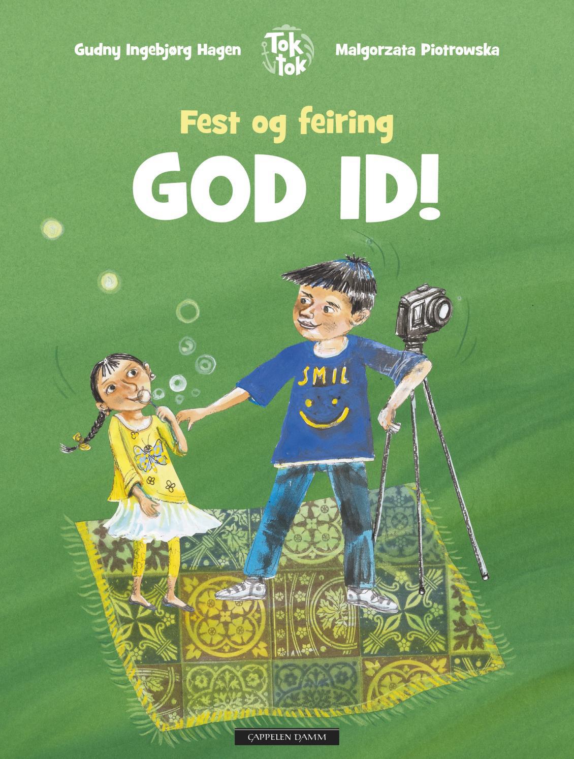 Gudny Ingebjørg Hagen Fest og feiring God id! by Cappelen Damm AS - Issuu