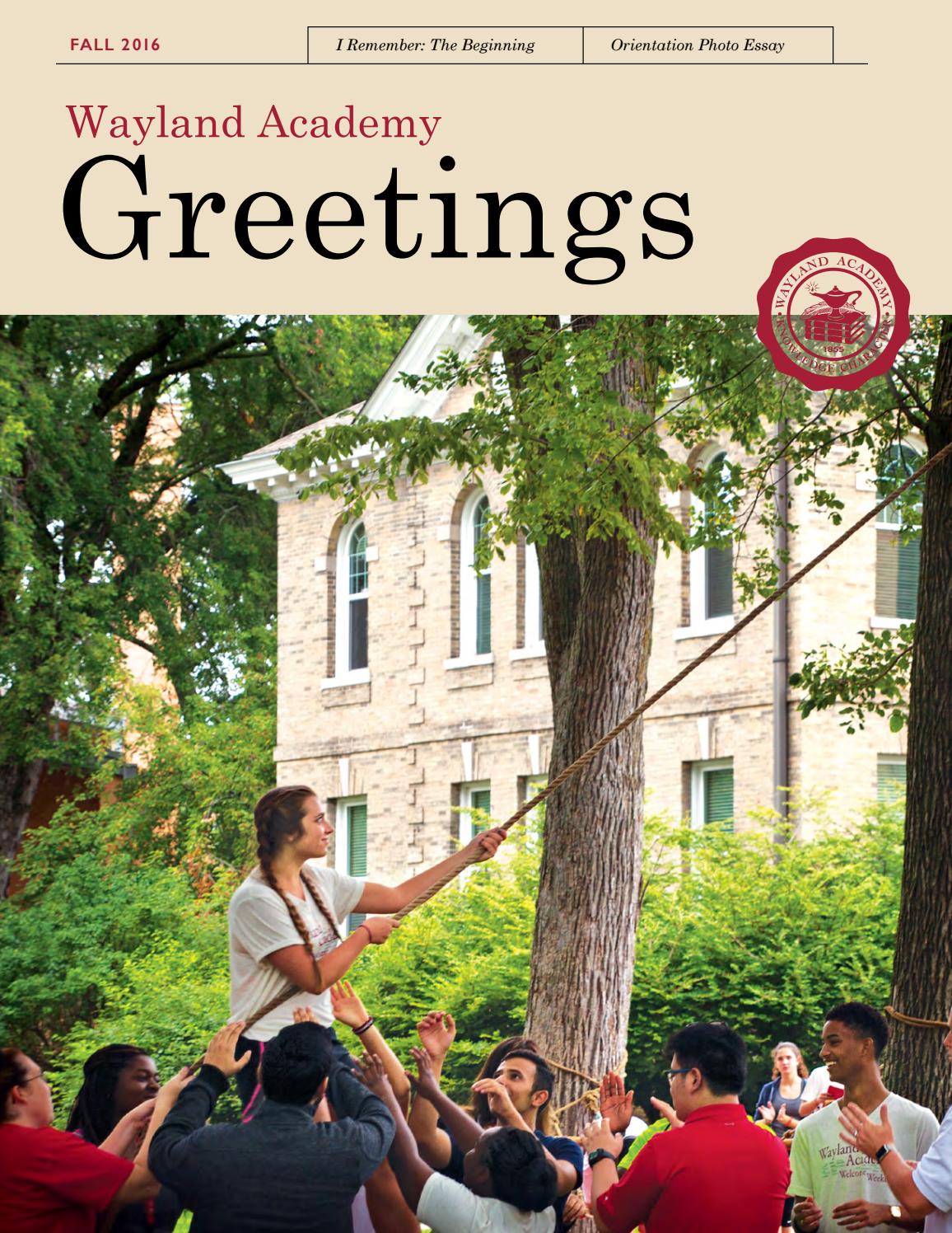 Fall 2016 Greetings - Wayland Academy by Wayland Academy - Issuu