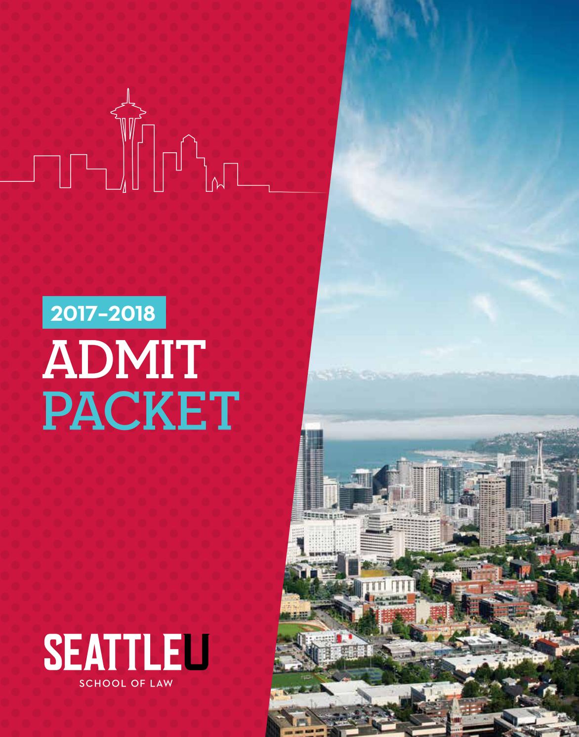 Seattle U School of Law Admit Packet by Seattle University - Issuu