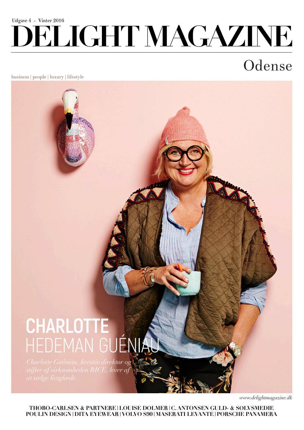 Delight Magazine, Odense 4. udgave, Vinter 2016 by Delight Magazine - Issuu