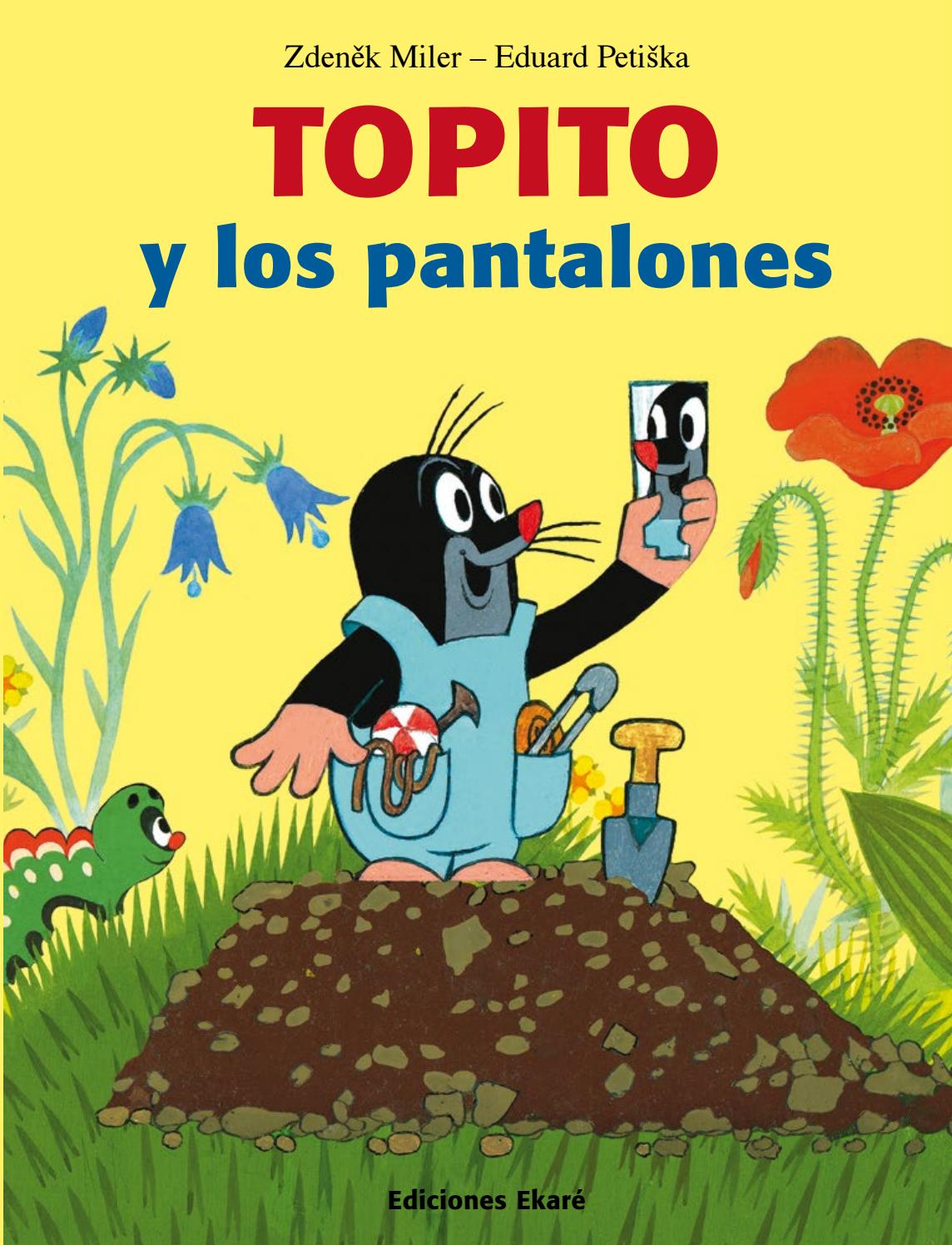Topito y los pantalones by Ediciones Ekaré - Issuu